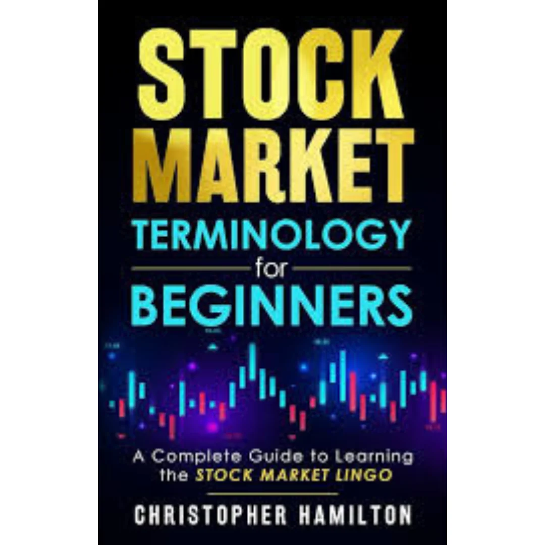 Stock Market Terminology for Beginners: A Complete Guide to learning ...